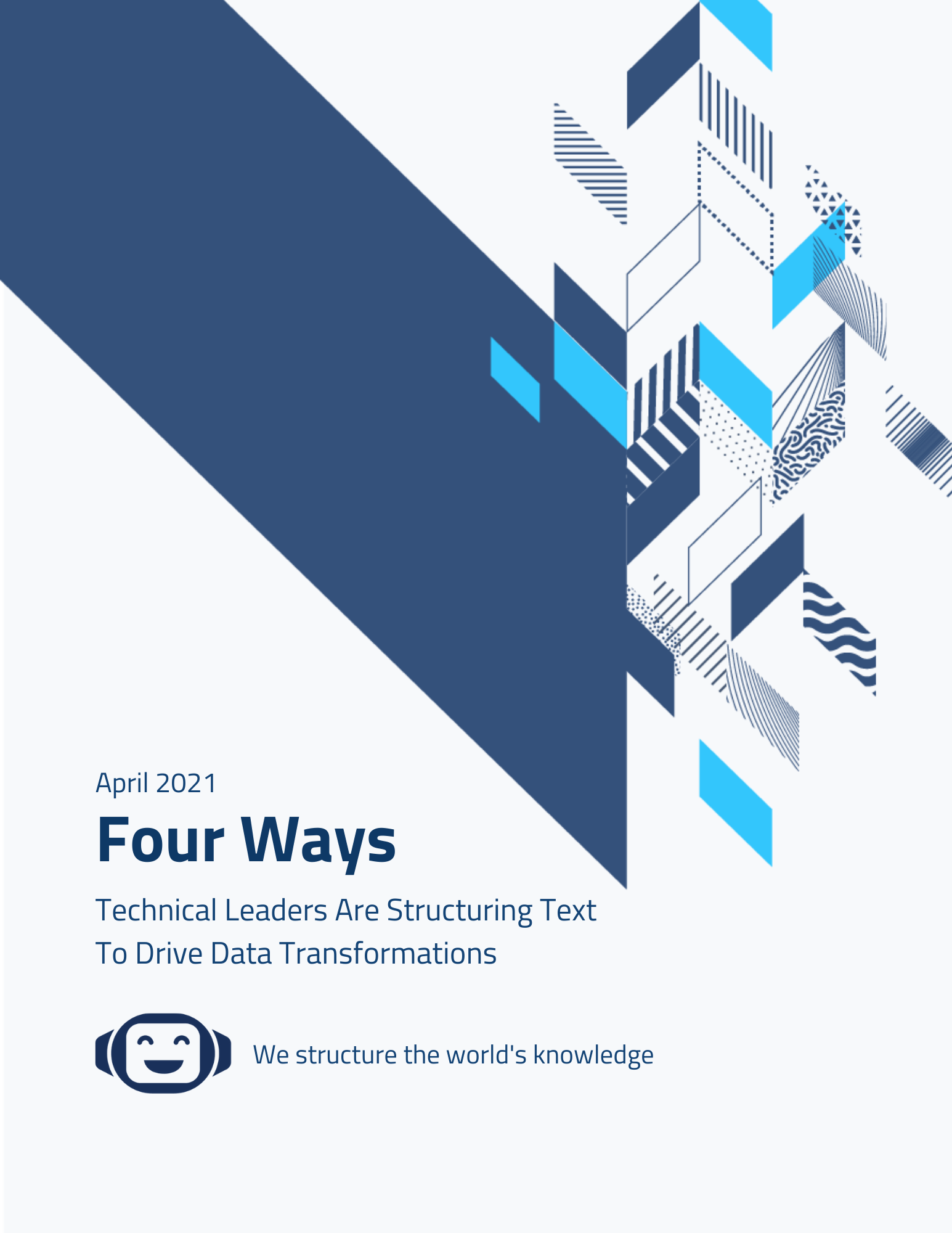4 Ways Technical Leaders Are Structuring Text To Drive Data ... 4 Ways Technical Leaders Are Structuring Text To Drive Data ...
